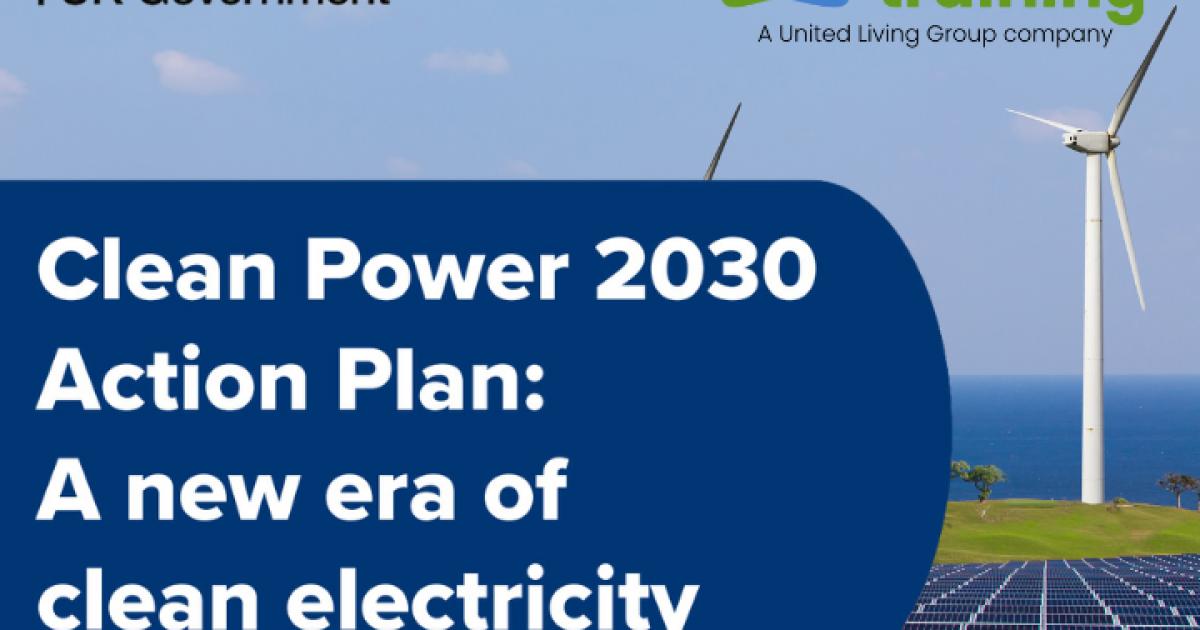 Clean Power 2030: How the UK Plans to Achieve Net Zero | GTEC